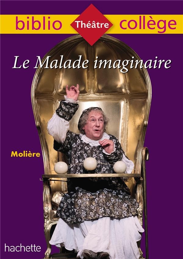 Le malade imaginaire, Molière - Livre